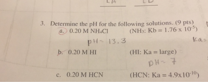 Solved 3. Determine the pH for the following solutions. (9 | Chegg.com