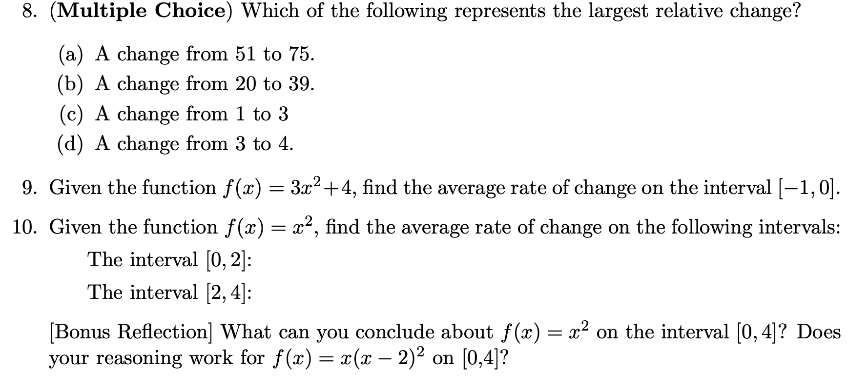 Solved 8. (Multiple Choice) Which of the following | Chegg.com