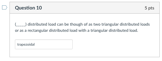 Solved Most common load conditions on building structures | Chegg.com