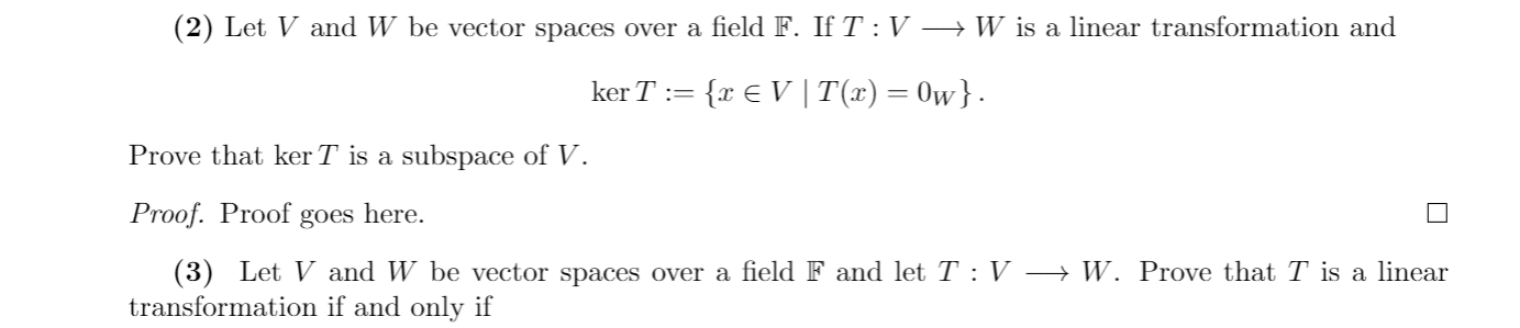 Solved (2) Let V and W be vector spaces over a field F. | Chegg.com