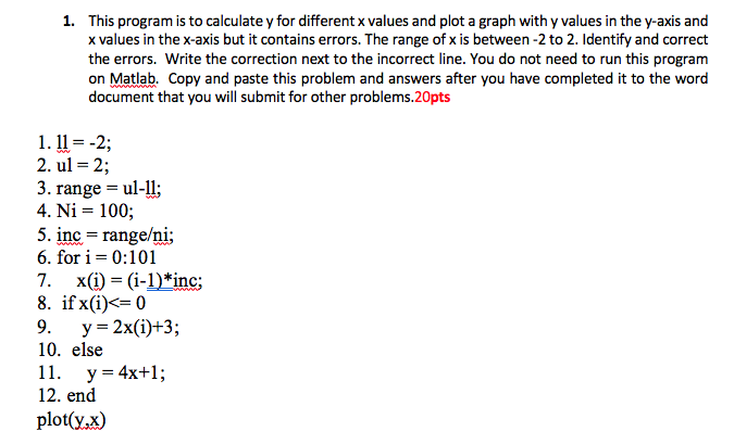 Solved 1. This program is to calculate y for different x | Chegg.com