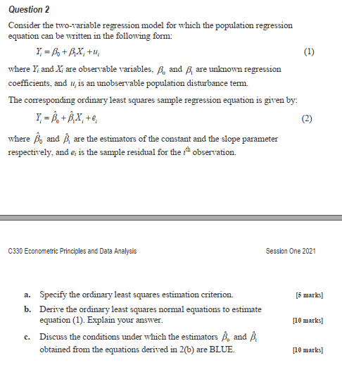 Solved Question 2 Consider the two-variable regression model | Chegg.com