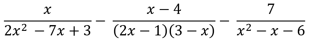 Solved х x - 4 - 7 — 2x2 - 7x + 3 (2x – 1)(3 – x) ( x2 – X – | Chegg.com