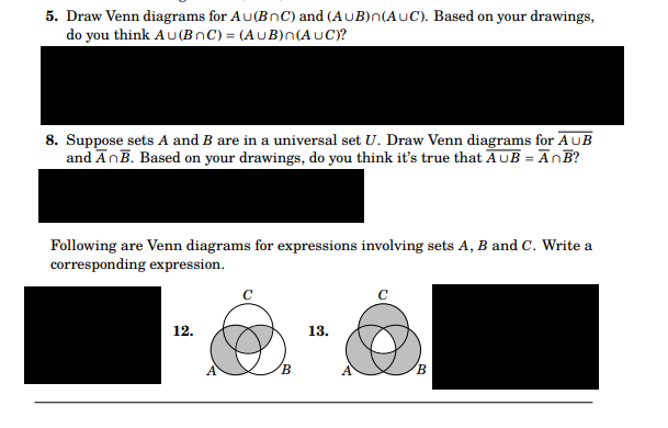 Solved No.5, 8, 12, 13 ﻿Draw Venn diagrams for A∪(B∩C) ﻿and | Chegg.com