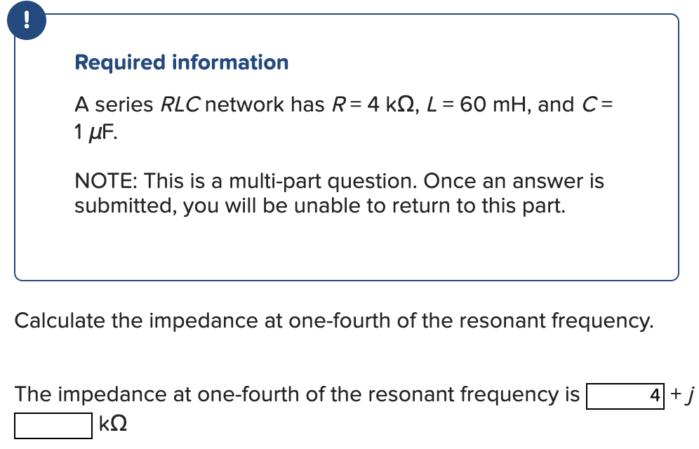 Solved Required information A series RLC network has | Chegg.com