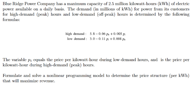 Solved Blue Ridge Power Company has a maximum capacity of | Chegg.com