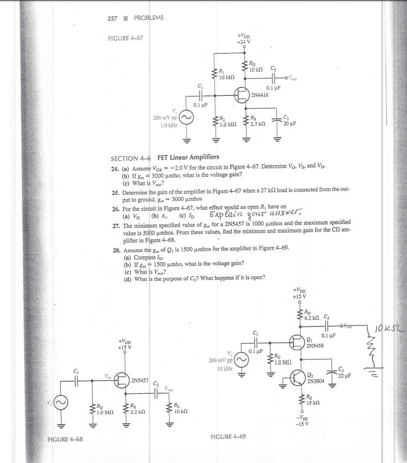 Solved 257 PROBLEMS FIGURE 4-67 +24 V Rp 10ΜΩ 2N4416 0.1 HF | Chegg.com