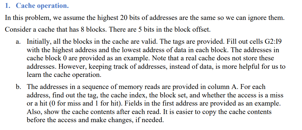 Solved 1. Cache operation. In this problem, we assume the | Chegg.com