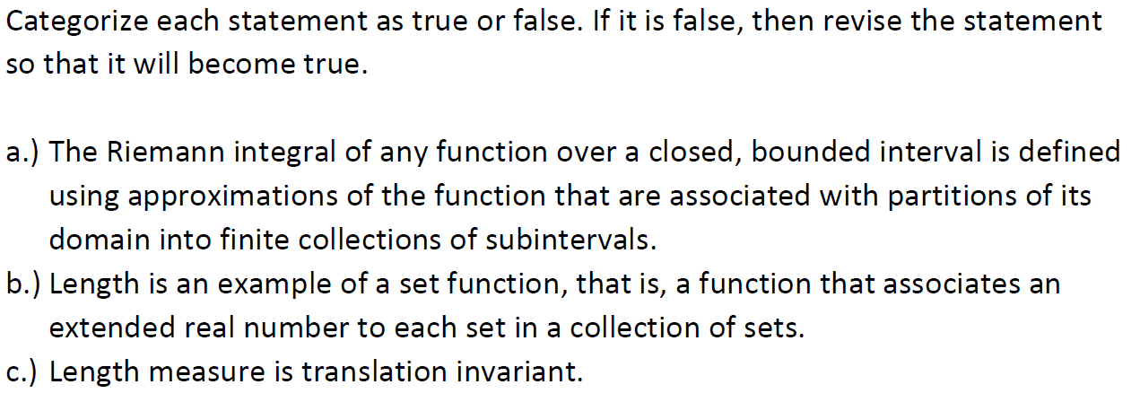 Solved Categorize each statement as true or false. If it is | Chegg.com