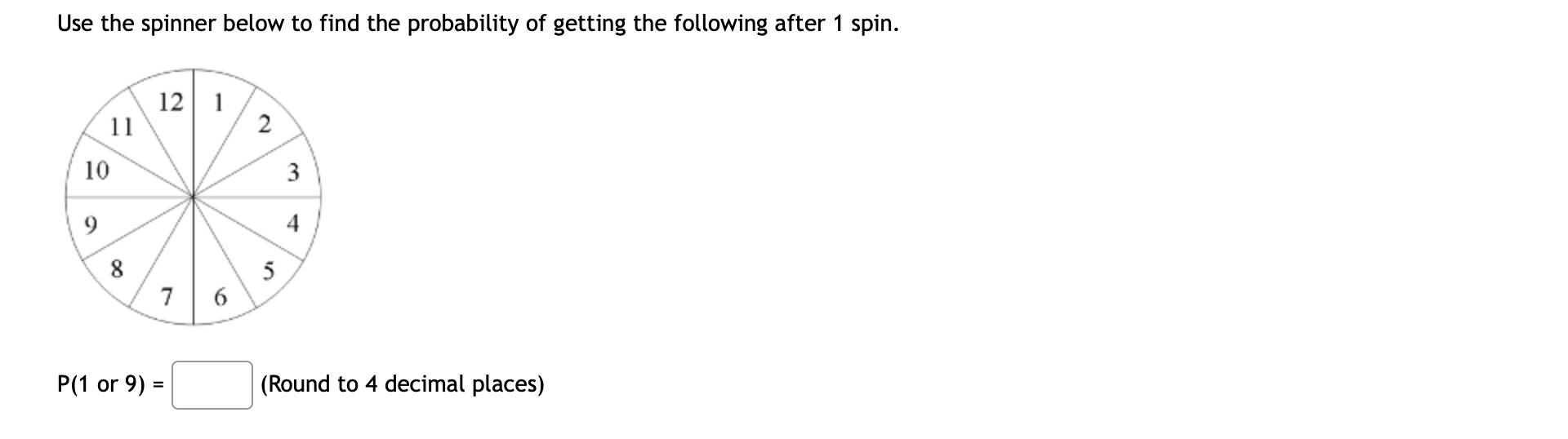 Solved Use the spinner below to find the probability of | Chegg.com