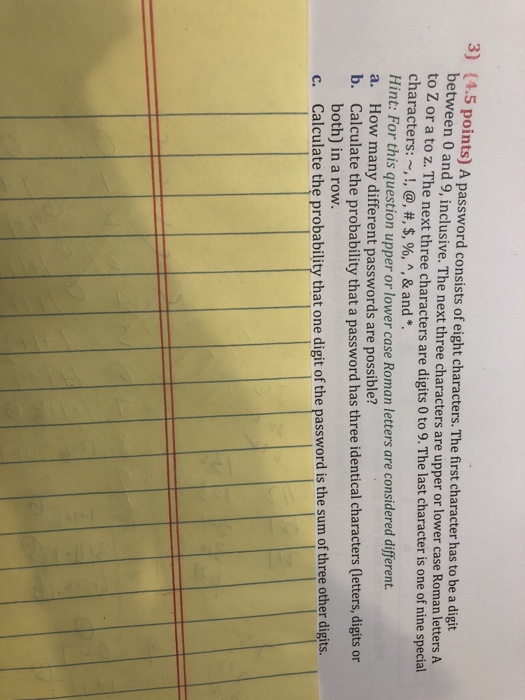 Solved 3) (4.5 points) A password consists of eight | Chegg.com