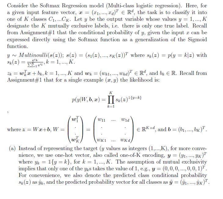 Solved Consider the Softmax Regression model (Multi-class | Chegg.com