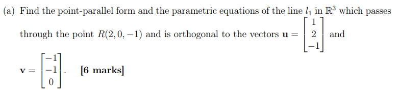(a) Find the point-parallel form and the parametric | Chegg.com