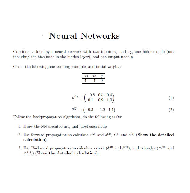 Neural Networks Consider a three-layer neural network | Chegg.com