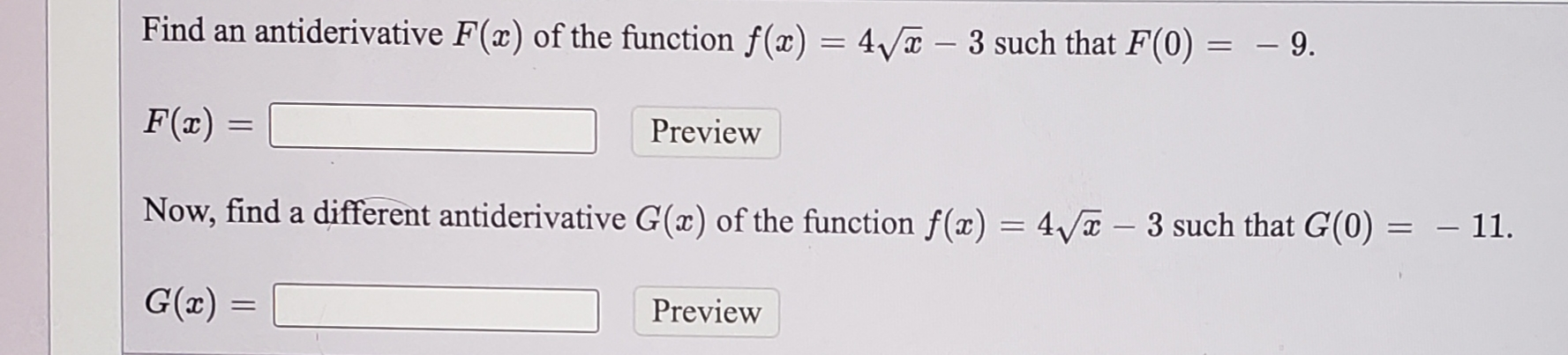 Solved Find an antiderivative F(x) of the function f(x) = | Chegg.com