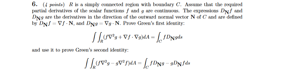 Solved 6. (4 points) R is a simply connected region with | Chegg.com