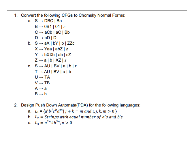 1. Convert the following CFGs to Chomsky Normal | Chegg.com