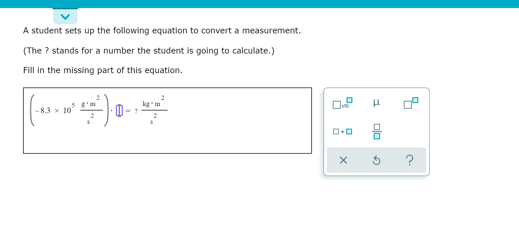 Solved A student sets up the following equation to convert a | Chegg.com