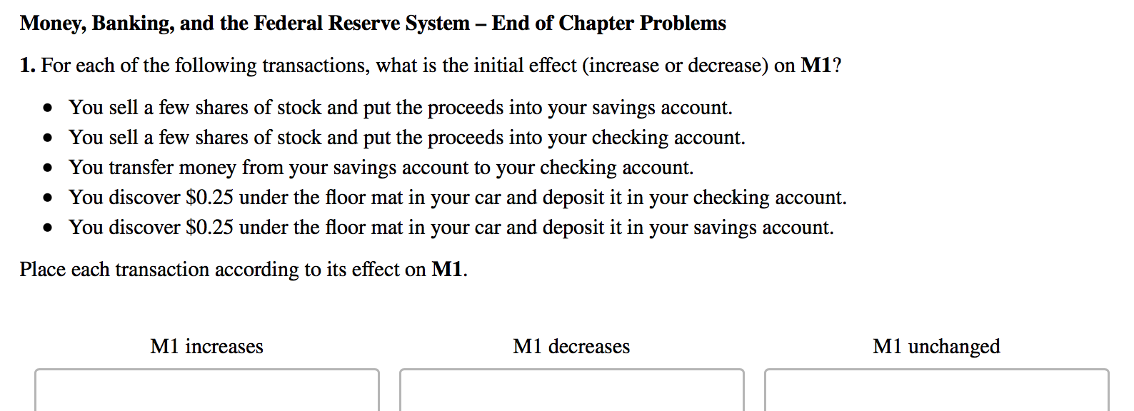 Solved Money, Banking, and the Federal Reserve System - End | Chegg.com