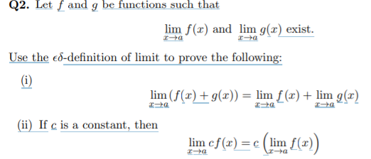 Solved Q2. Let f and g be functions such that lim f(x) and | Chegg.com
