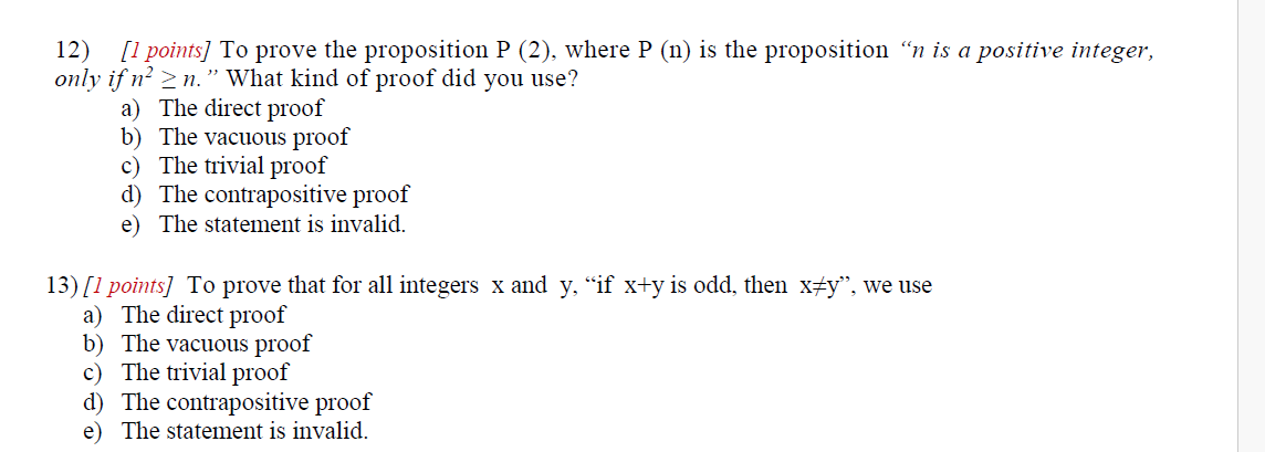 Solved 12) [1 points] To prove the proposition P(2), where | Chegg.com
