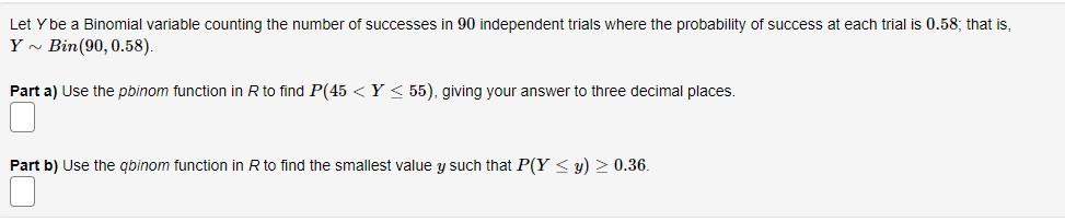 Solved Let Y be a Binomial variable counting the number of | Chegg.com