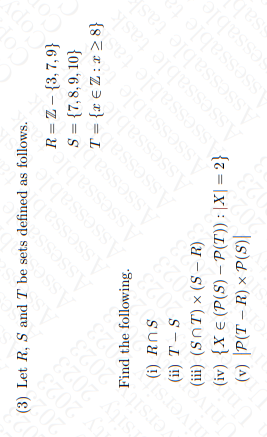 Solved (3) Let R,S and T be sets defined as follows. | Chegg.com