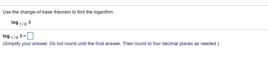 Solved Use the change-of-base theorem to find the logarithm | Chegg.com