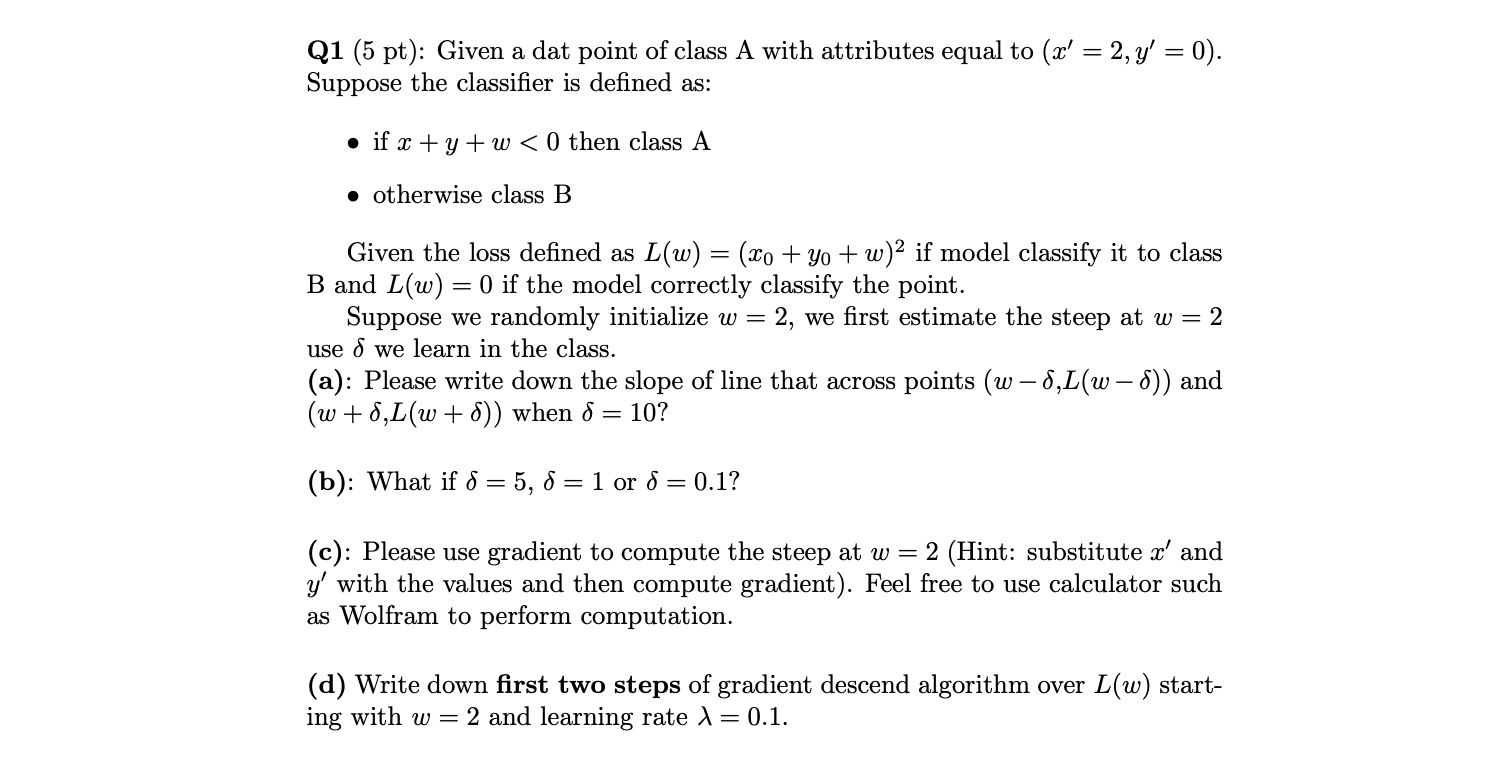 Solved Q1 (5 ﻿pt): Given a dat point of class A with | Chegg.com
