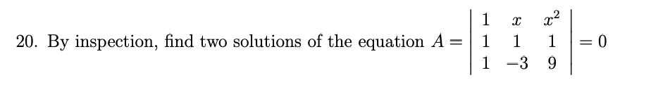 Solved 20. By inspection, find two solutions of the equation | Chegg.com
