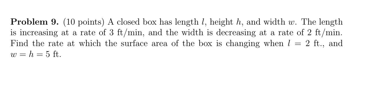 Solved Problem 9. (10 points) A closed box has length l, | Chegg.com