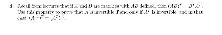 Solved 1. Recall from lectures that if A and B are matrices | Chegg.com