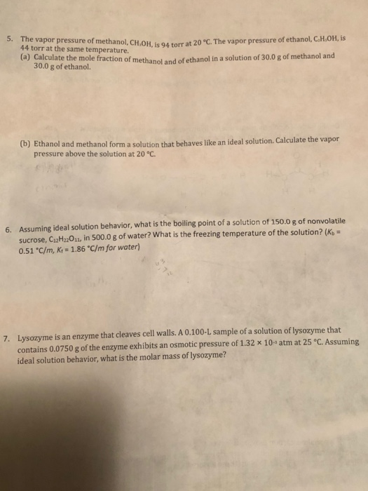 Solved 5. The vapor pressure of methanol cu The vapor | Chegg.com