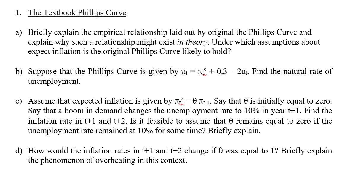 1. The Textbook Phillips Curve a) Briefly explain the | Chegg.com