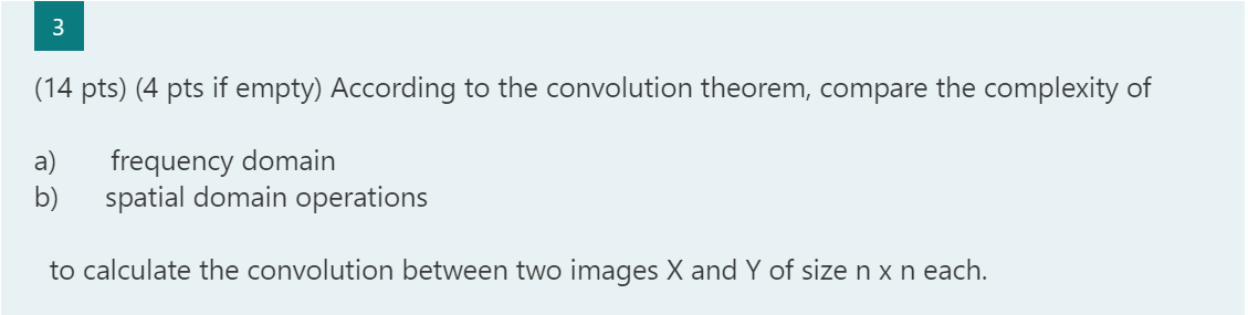 Solved 3 (14 pts) (4 pts if empty) According to the | Chegg.com