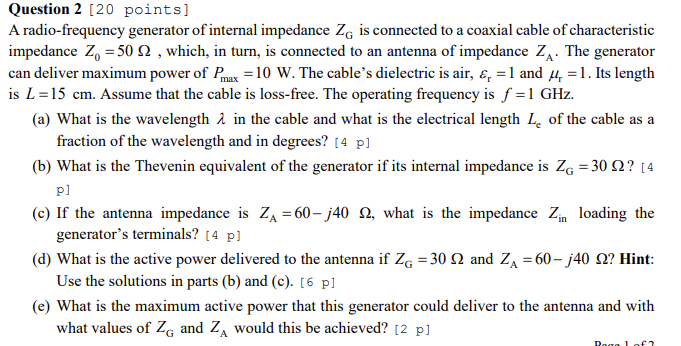 Solved Question 2 [20 points] A radio-frequency generator of | Chegg.com
