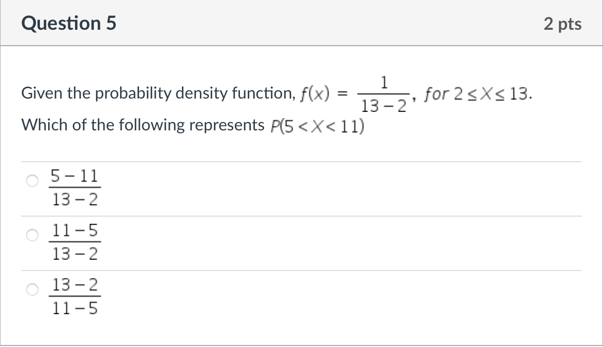 Solved Question 5 2 pts 1 Given the probability density | Chegg.com