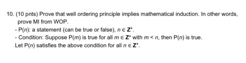 Solved 10. (10 pnts) Prove that well ordering principle | Chegg.com