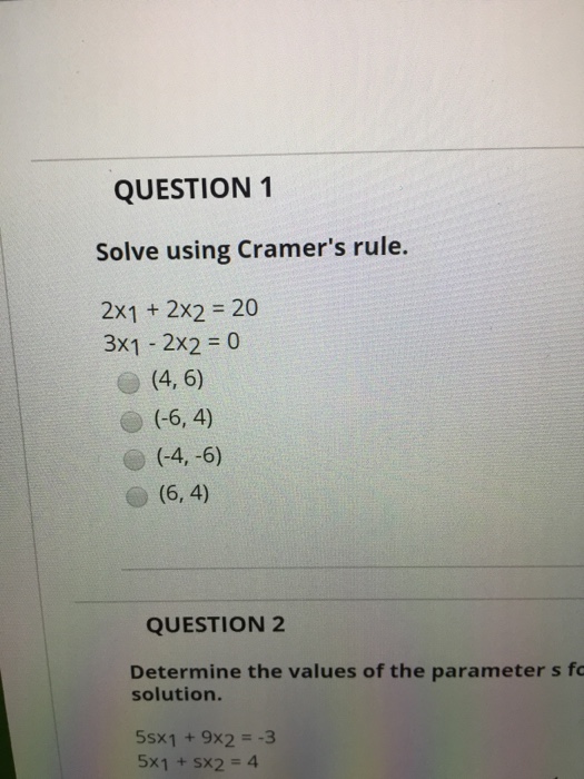 Solved QUESTION 1 Solve using Cramer's rule. 2x1 + 2x2 = 20 | Chegg.com