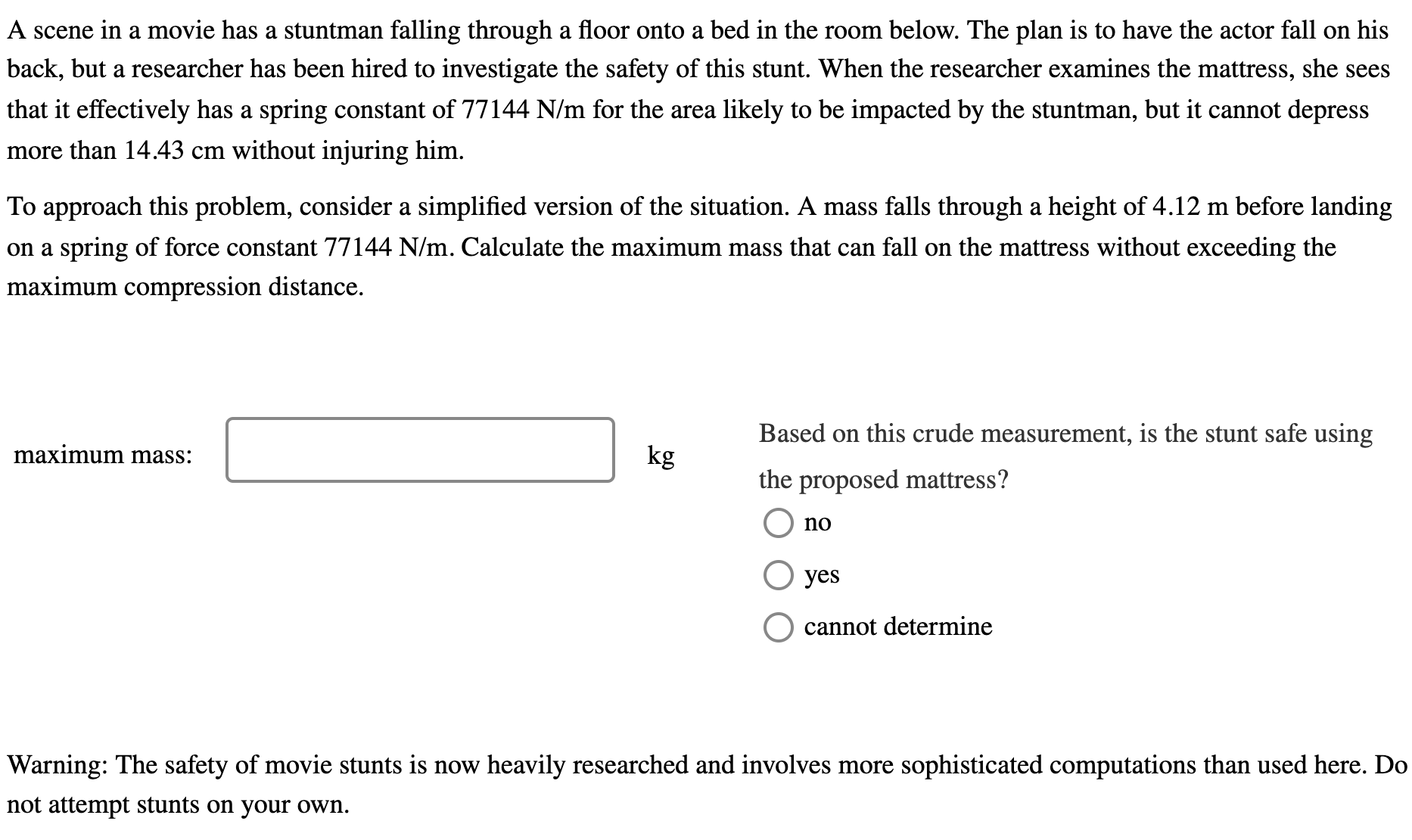 Solved A scene in a movie has a stuntman falling through a | Chegg.com