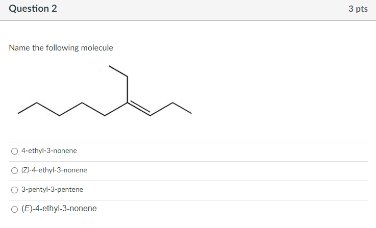 Solved Question 2 3 pts Name the following molecule wir | Chegg.com