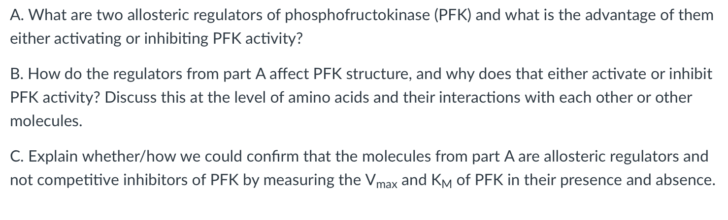 Solved A. What are two allosteric regulators of | Chegg.com