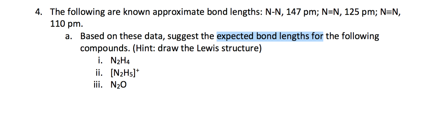 Solved 4. The following are known approximate bond lengths: | Chegg.com