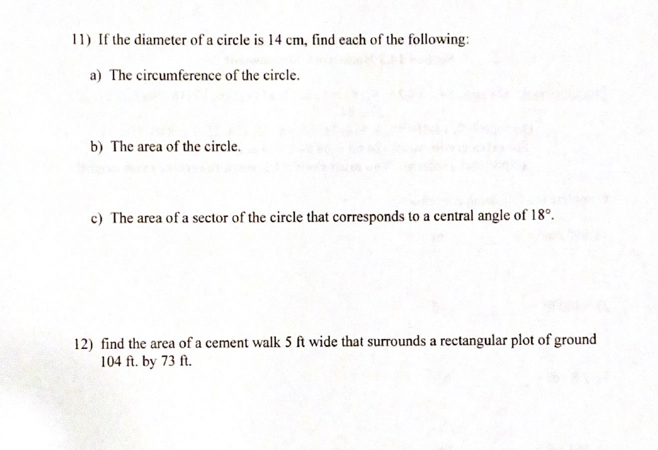 Solved 11) If the diameter of a circle is 14 cm, find each | Chegg.com
