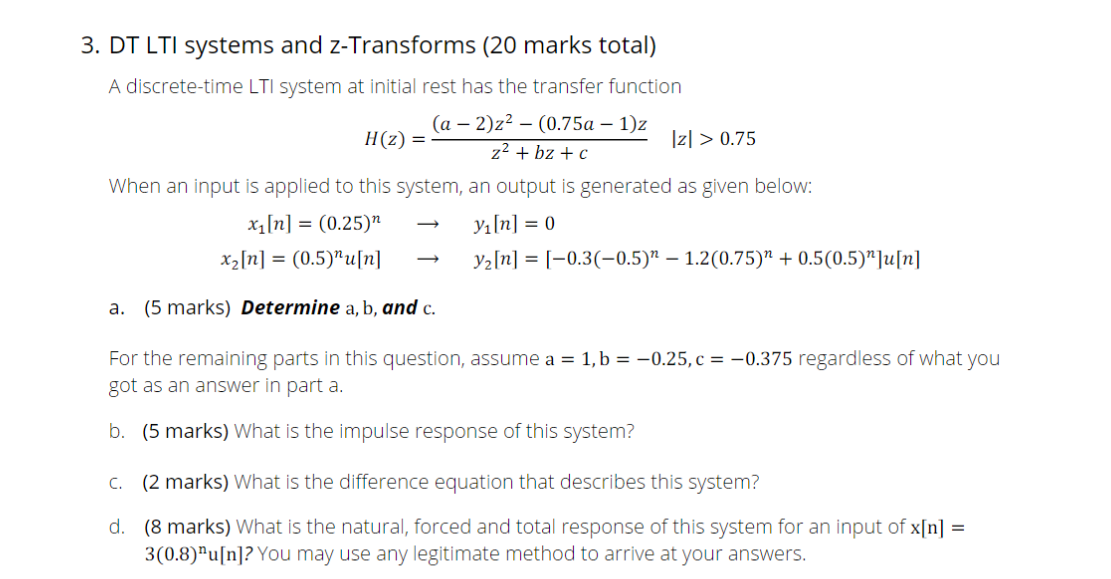 Solved 3. DT LTI systems and z-Transforms (20 marks total) A | Chegg.com
