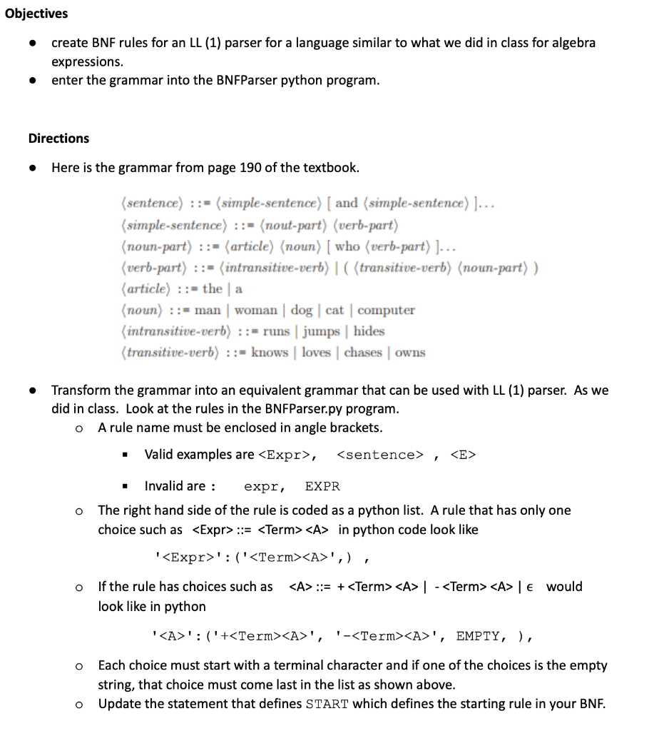 Solved Objectives - create BNF rules for an LL (1) parser | Chegg.com