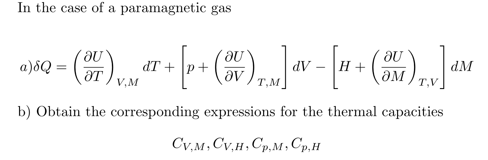 Solved In the case of a paramagnetic gas a)Q = (*). ++ | Chegg.com