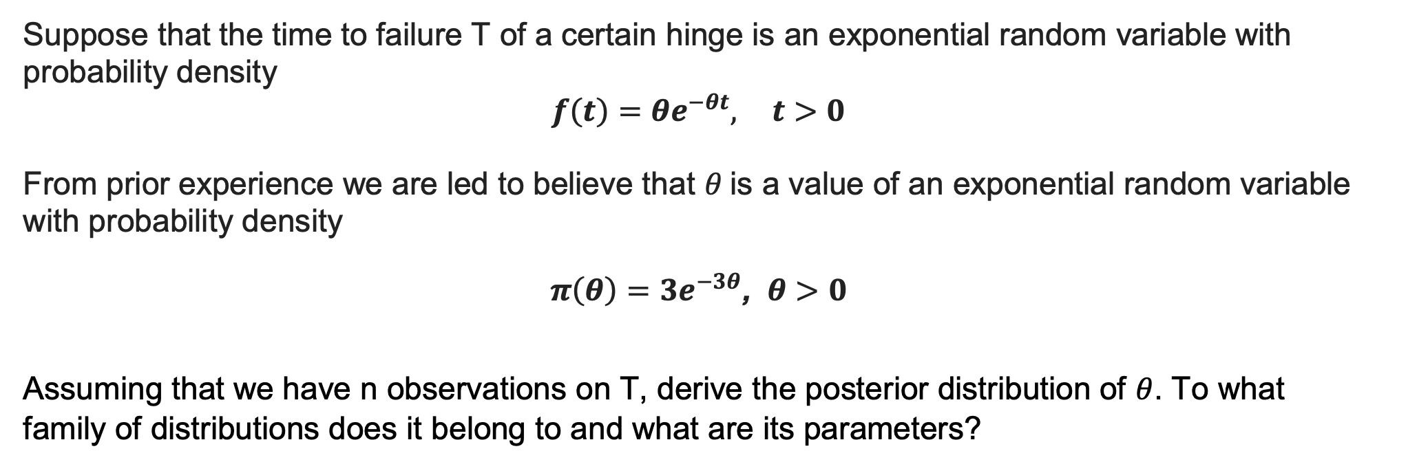 Solved Suppose that the time to failure T of a certain hinge | Chegg.com