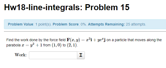 Solved Hw18-line-integrals: Problem 15 Problem Value: 1 | Chegg.com