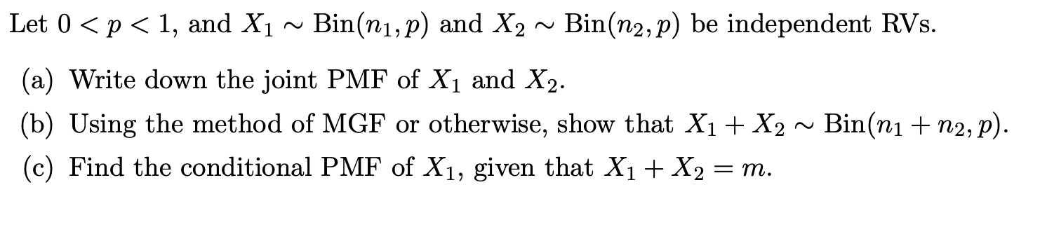 Solved Let 0 (a) Write down the joint PMF of X1 and X2. (b) | Chegg.com